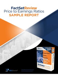 FactSet Review Price to Earnings Ratios - Sample - ValuSource